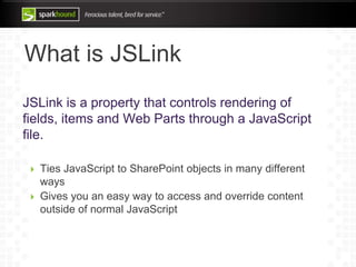 Introduction to JSLink in 2013 | PPT