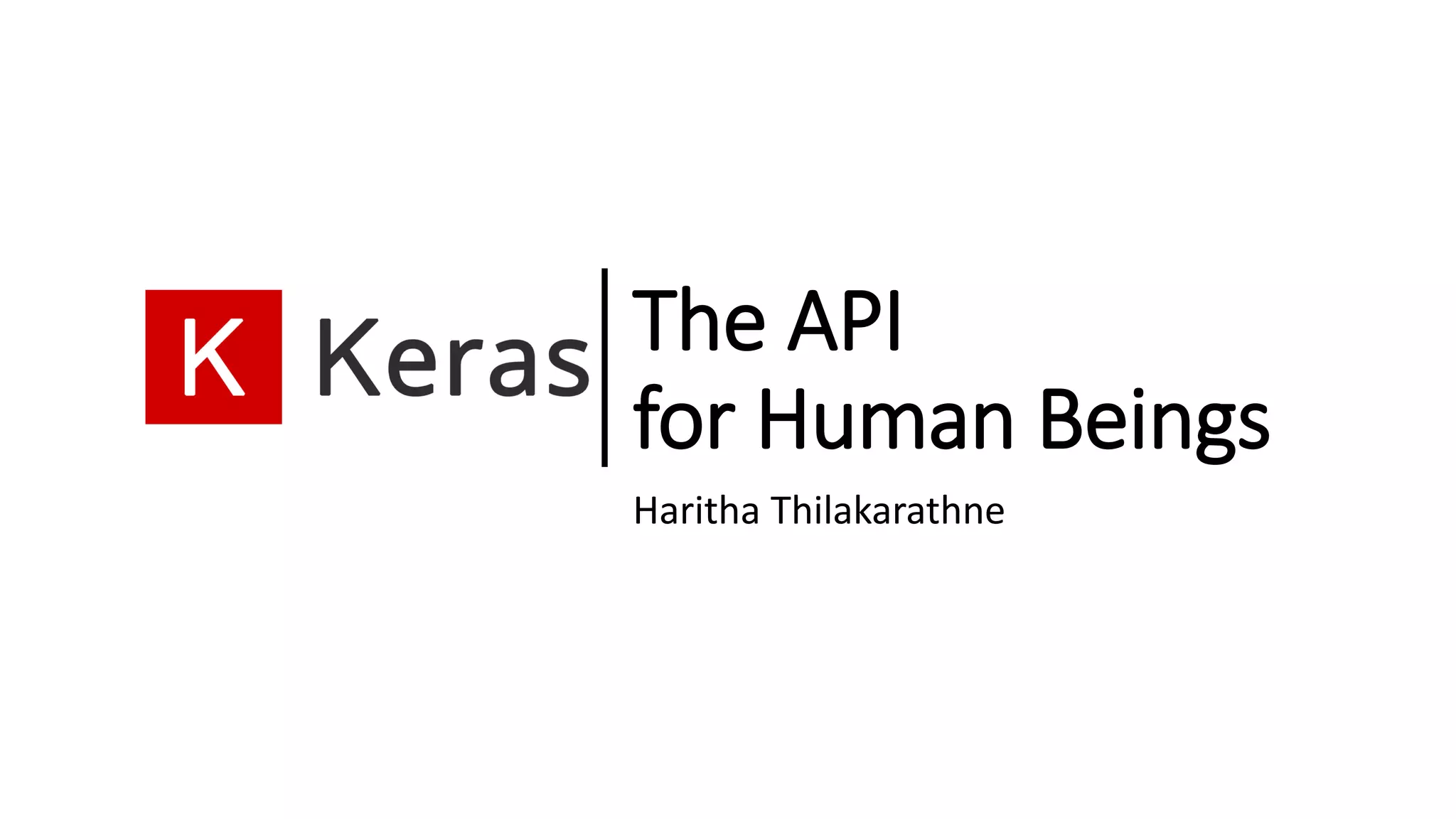 Introduction To Keras Pdf Computing Technology And Computing