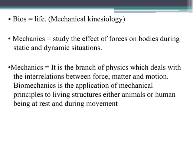 Introduction to kinesiology (Biomechanics- Physiotherapy) | PPTX ...