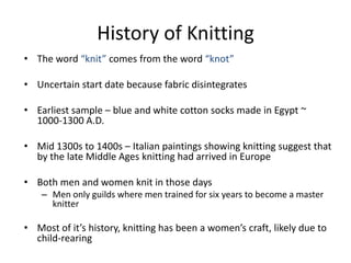 Introduction To Knitting | PPTX