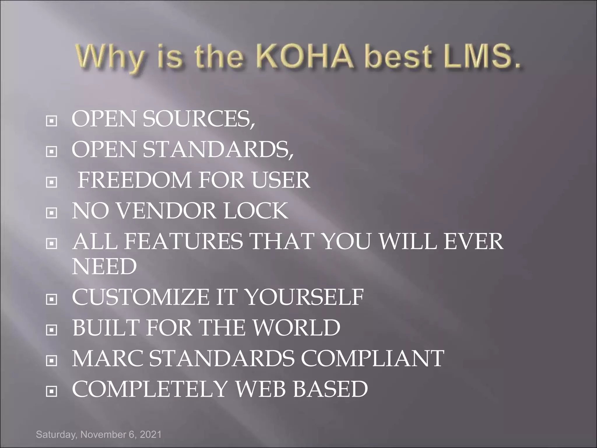 INTRODUCTION OF KOHA BY ANISH MOHAMMAD RP - LIBRARY | PPT