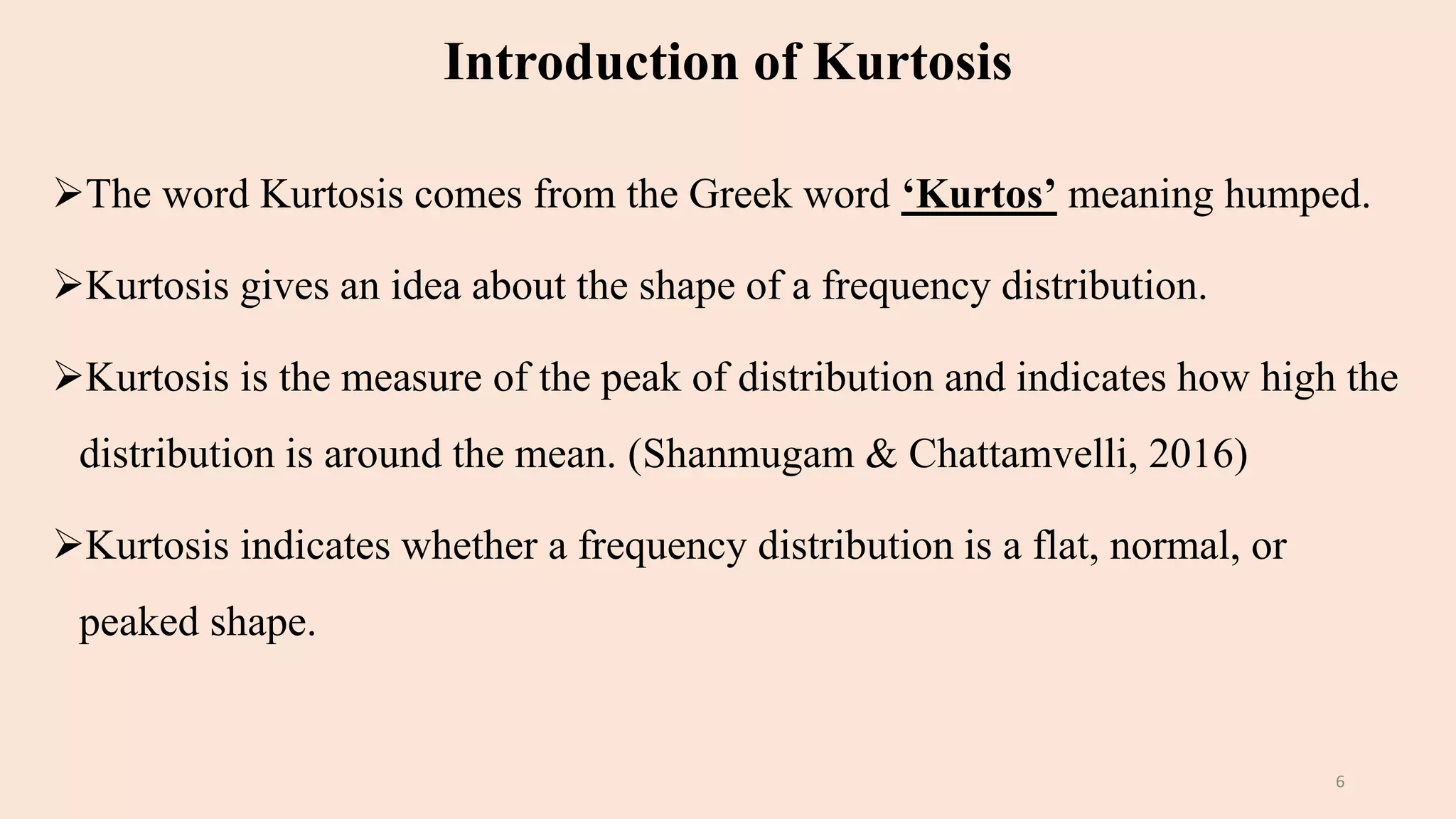 Introduction to kurtosis | PPTX