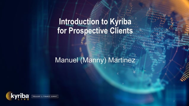 Introduction to Kyriba for Prospective Clients | PDF | Business and Finance