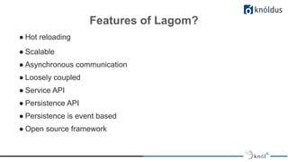 Introduction to Lagom Framework | PPT