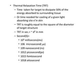 Introduction to laser dermatology 3 | PPT