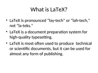 Introduction to LaTeX - Dumitrescuee.ppt
