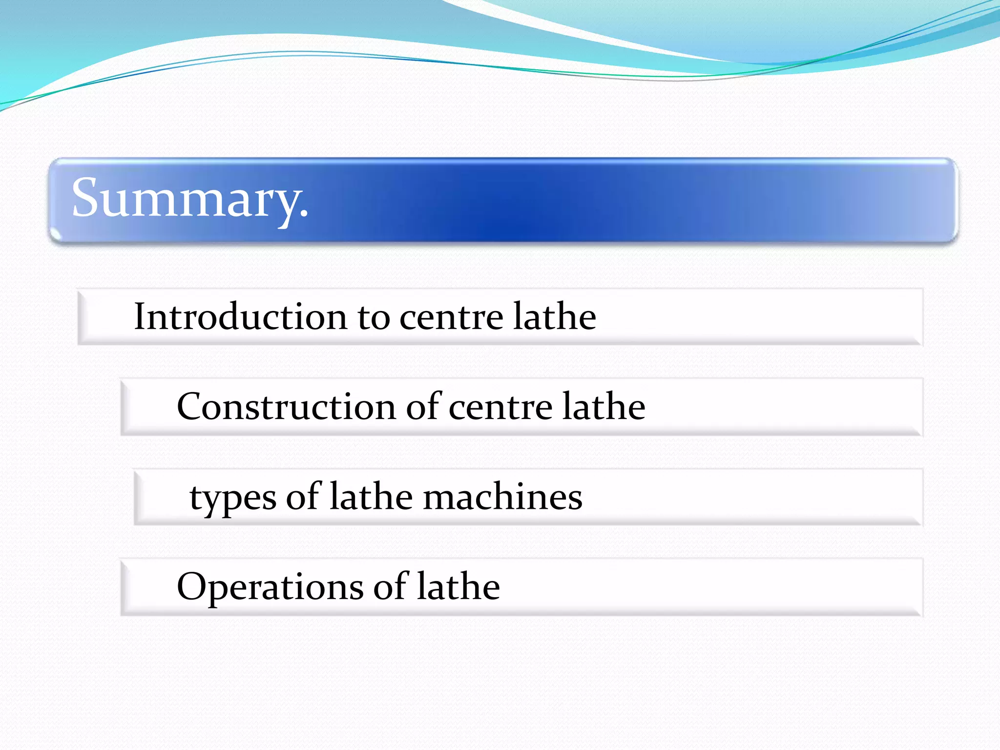 Introduction to lathe machine | PPTX