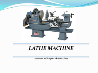 Introduction to lathe machine | PPTX