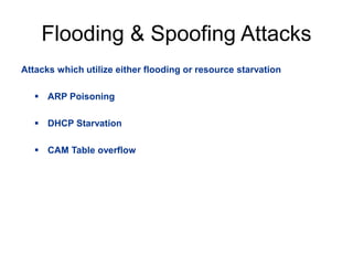 Introduction to layer 2 attacks & mitigation | PPTX