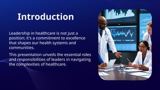 Introduction to Leadership in healthcare | PPTX