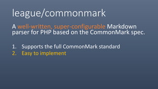 Introduction to league/commonmark | PPT