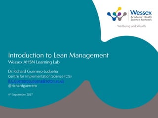 Introduction to Lean Management Dr Richard Guerrero_Wessex AHSN | PDF