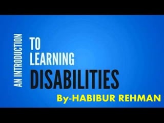 Introduction to learning disability | PPTX