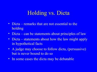 Introduction to legal analysis sources law dicta | PPT