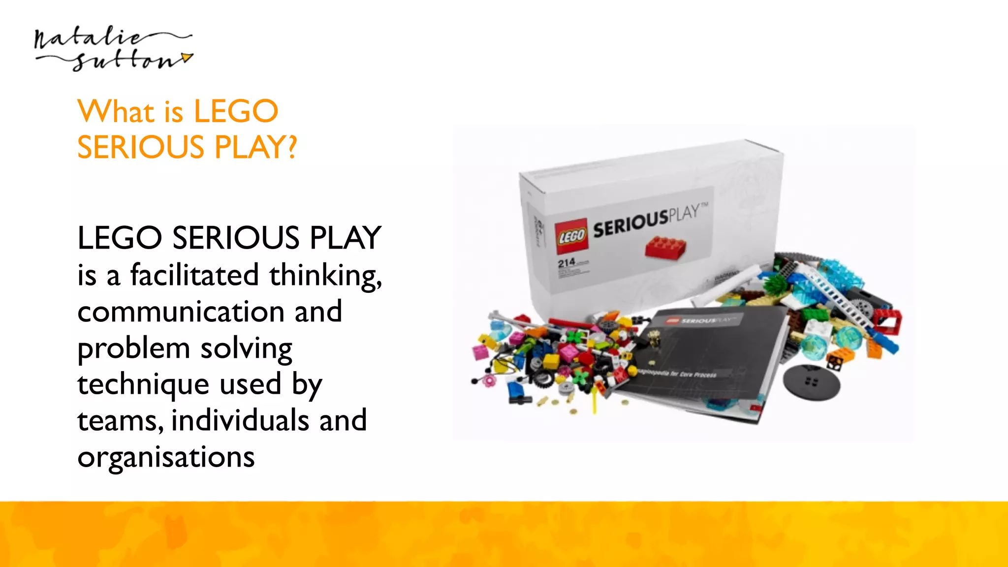 Introduction to LEGO SERIOUS PLAY with Natalie Sutton | PPT