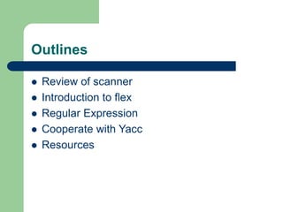 Introduction to Lex.ppt | Programming Languages | Computing