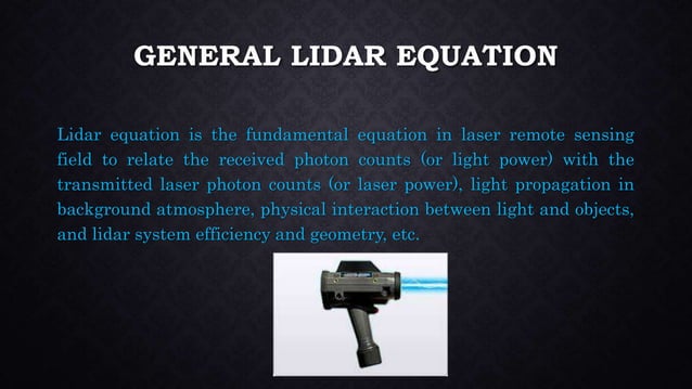 Introduction to lidar and its application | PPTX