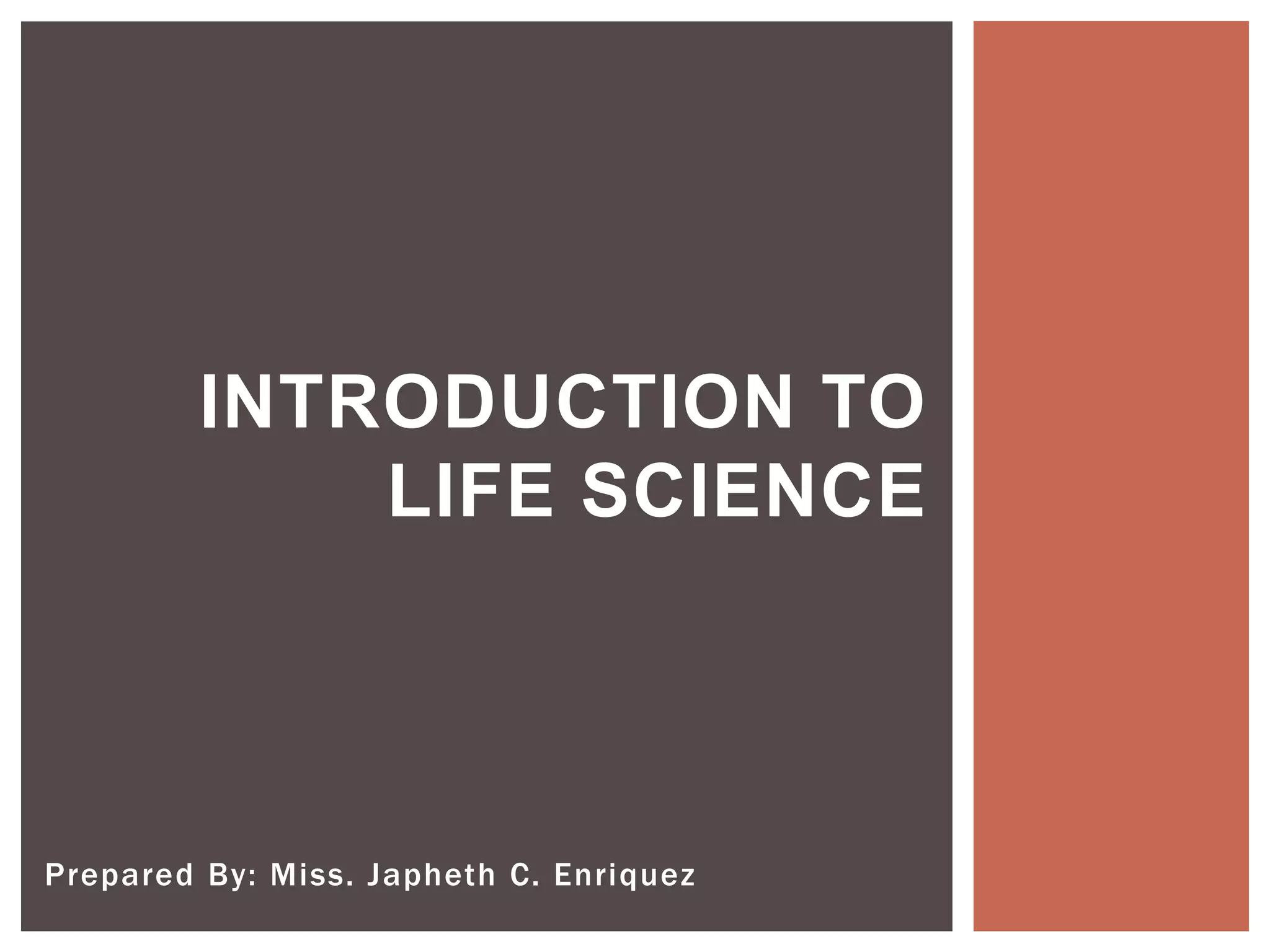 Introduction to life science Grade 11 | PPTX