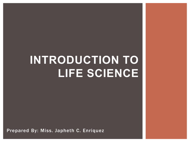 Introduction to life science Grade 11 | PPTX | Biological Sciences ...