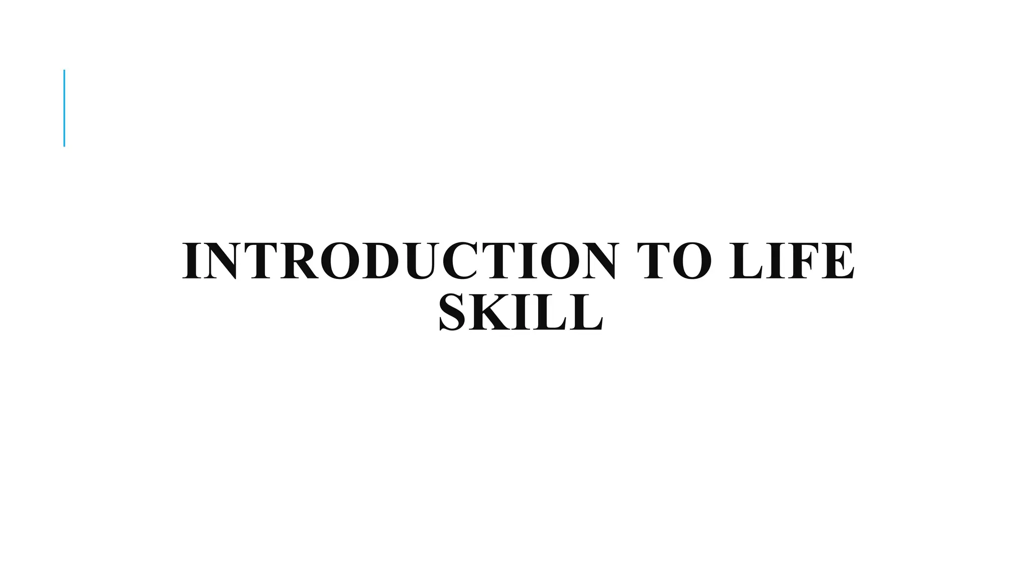 Introduction to life skill.pptx