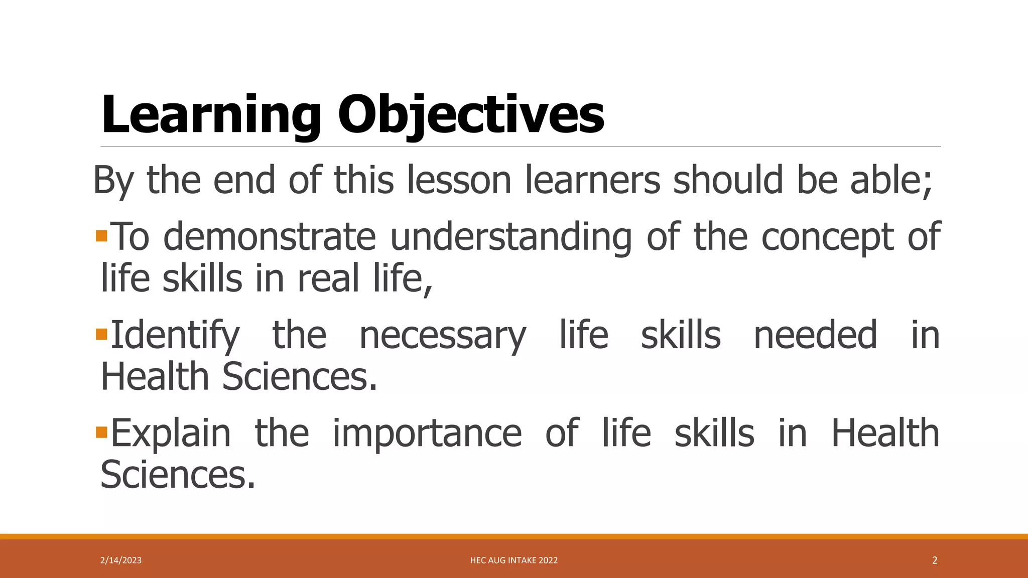 Introduction to Life Skills for Health Sciences- Lecture 1_230214 ...