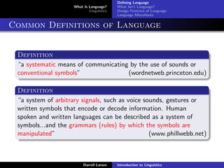 Introduction to Linguistics by Darrell Larsen | PPT
