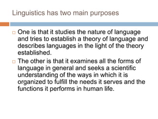 Introduction to linguistics lec 1 | PPTX