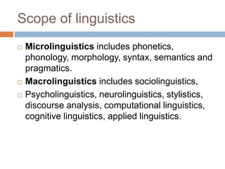 Introduction to linguistics lec 1 | PPTX