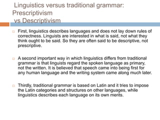 Introduction to linguistics lec 1 | PPTX