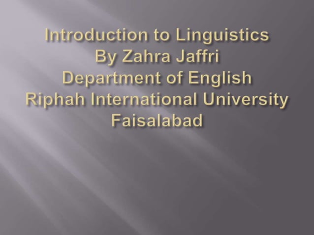 introduction to linguistics lecture 1.ppt