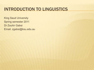 Introduction to linguistics ppt | PPTX