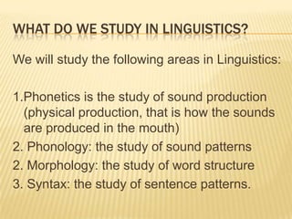 Introduction to linguistics ppt | PPTX