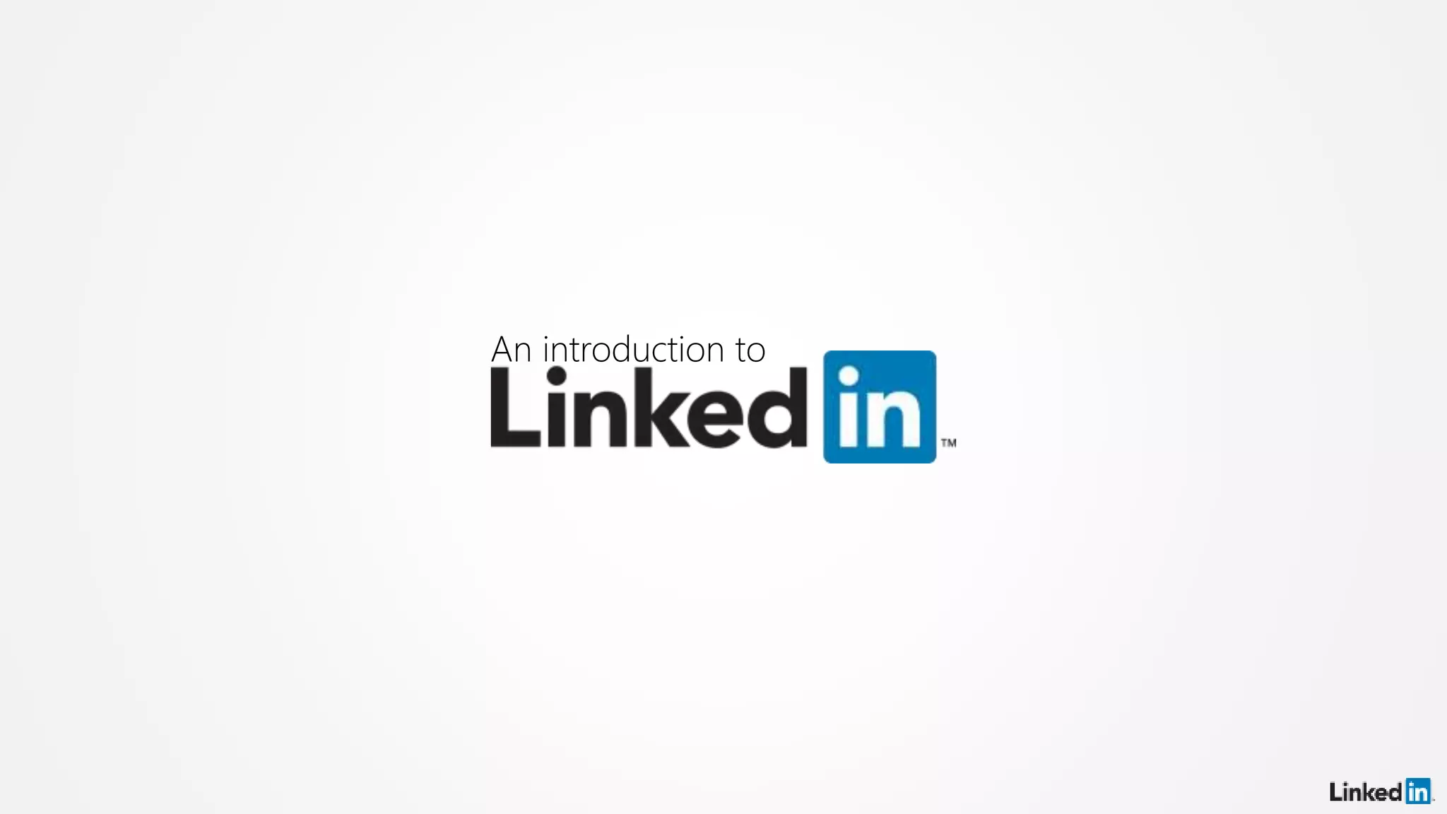 Introduction to LinkedIn | PPTX