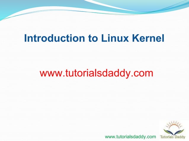 Introduction to Linux Kernel | PPT