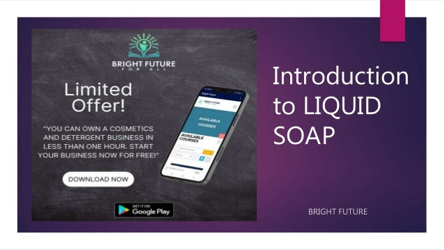 Introduction to liquid soap | PPTX
