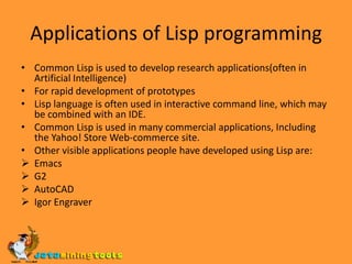LISP: Introduction to lisp | PPTX