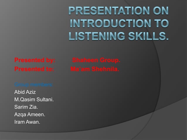 Introduction to listening skills. | PPTX