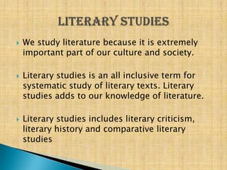 Introduction To Literarture And Literary Studies | PPTX