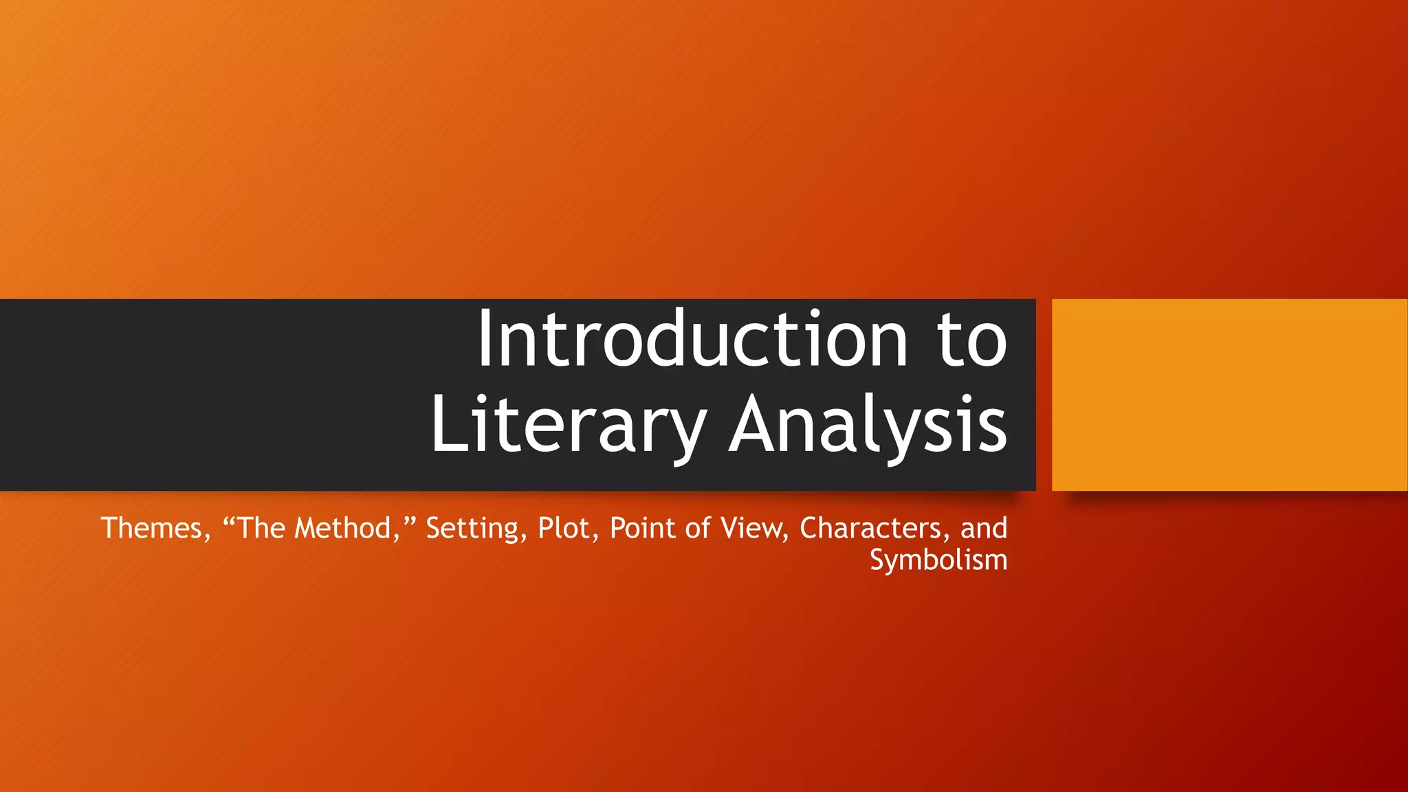 Introduction to literary analysis | PPTX