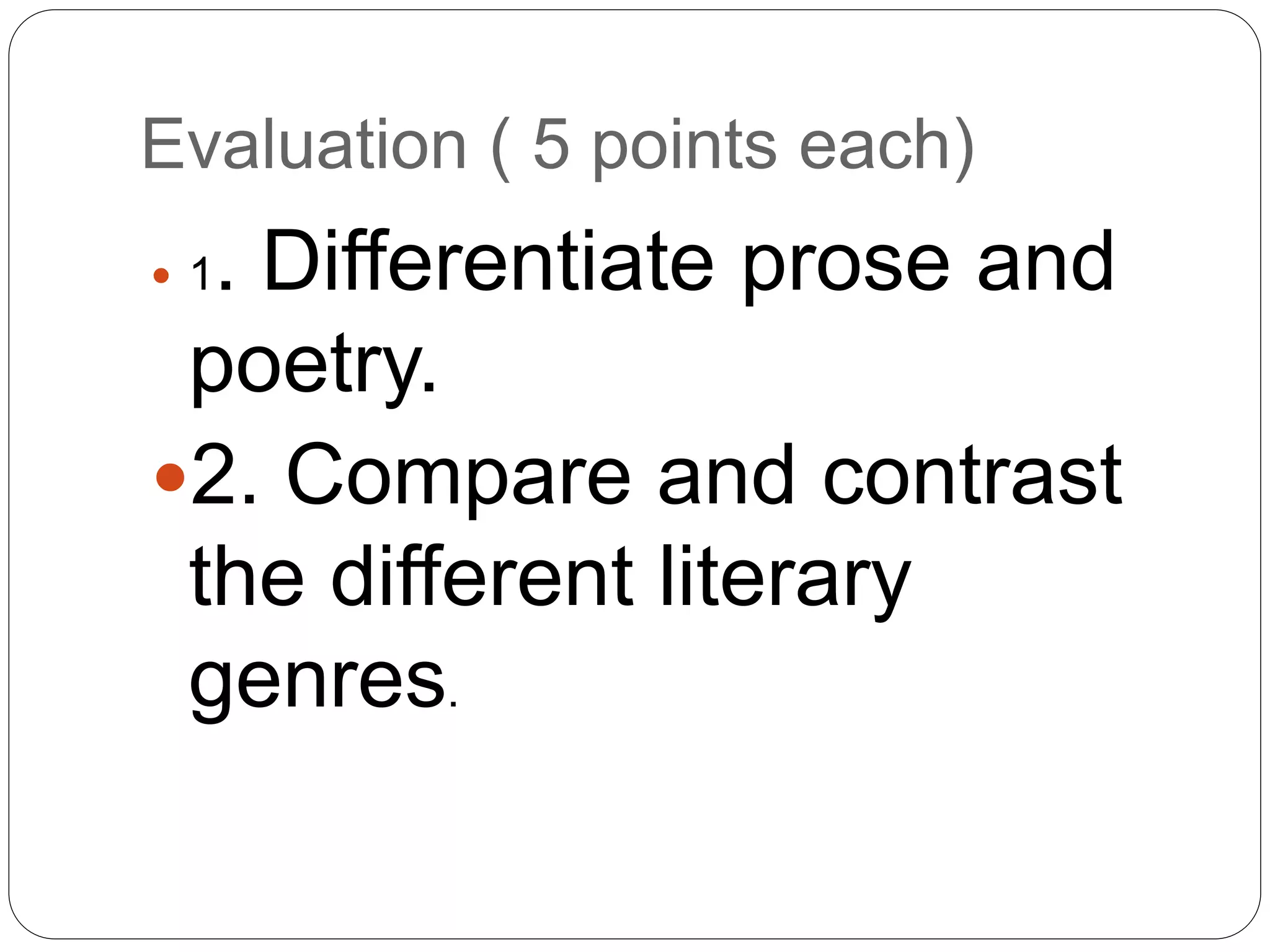Introduction to literary genres mlas | PPTX