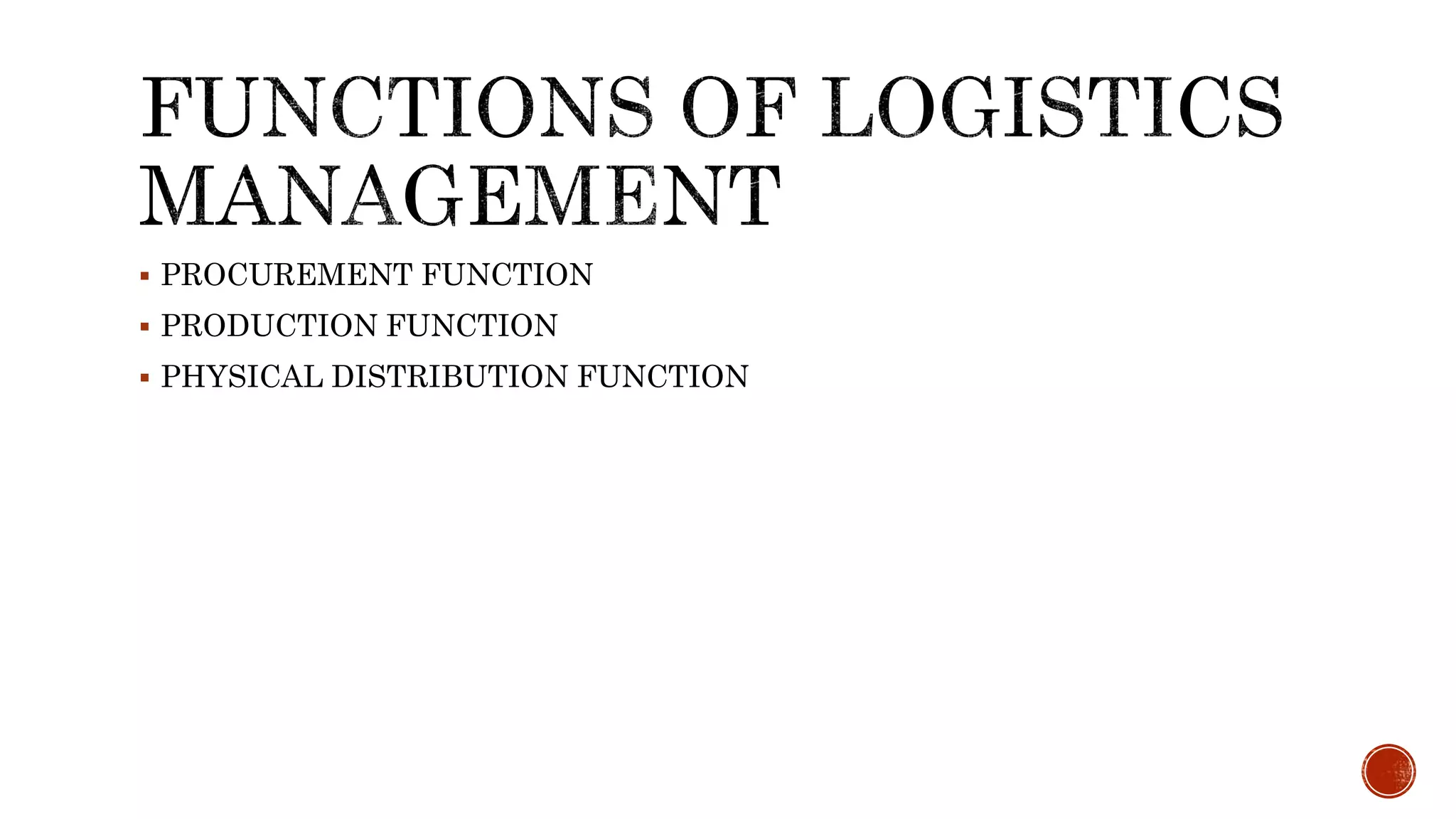 INTRODUCTION TO LOGISTICS.pptx