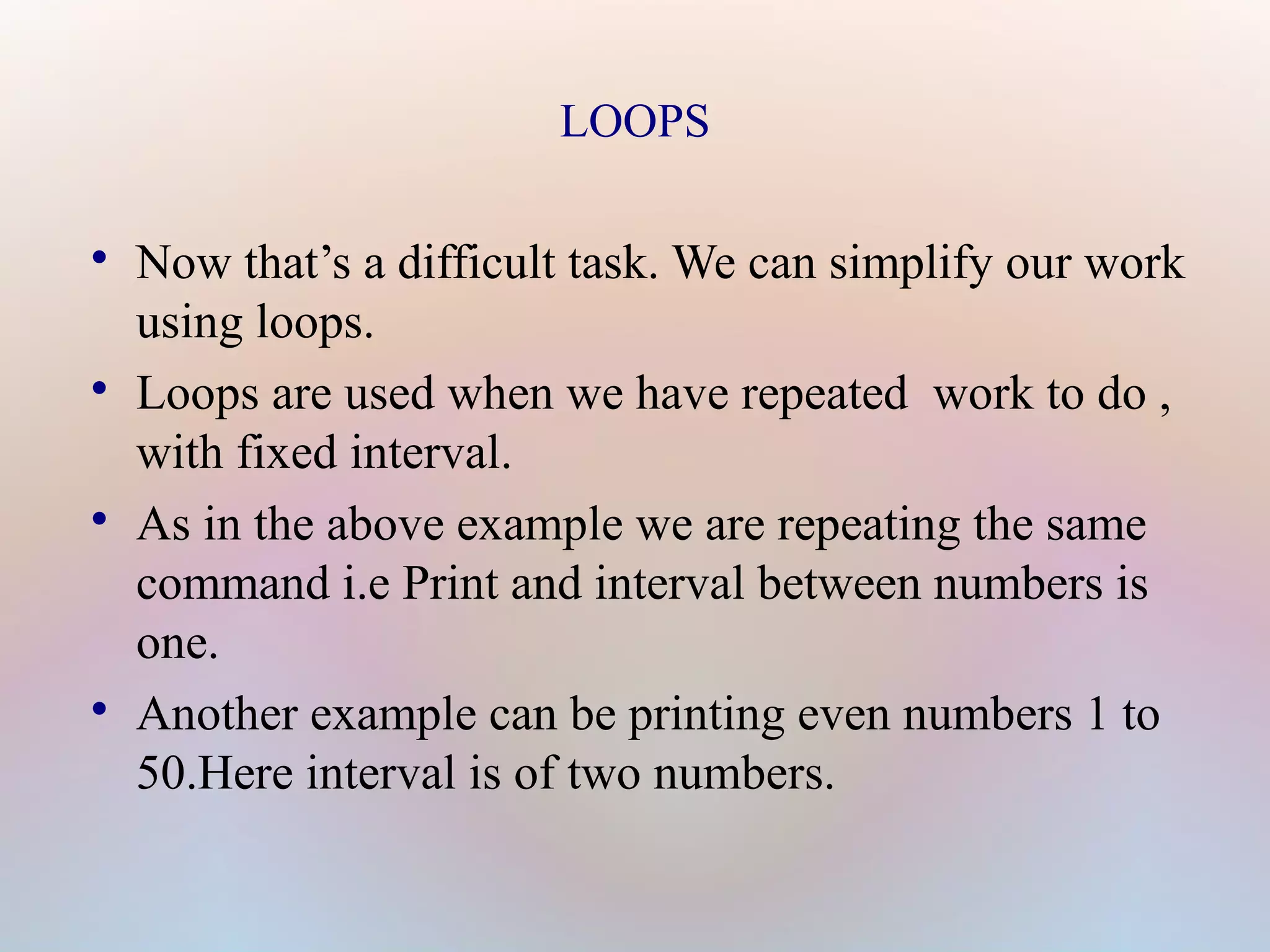 Introduction to loops | PPT