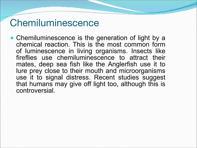 Introduction To Luminescence | PPT | Chemistry | Science