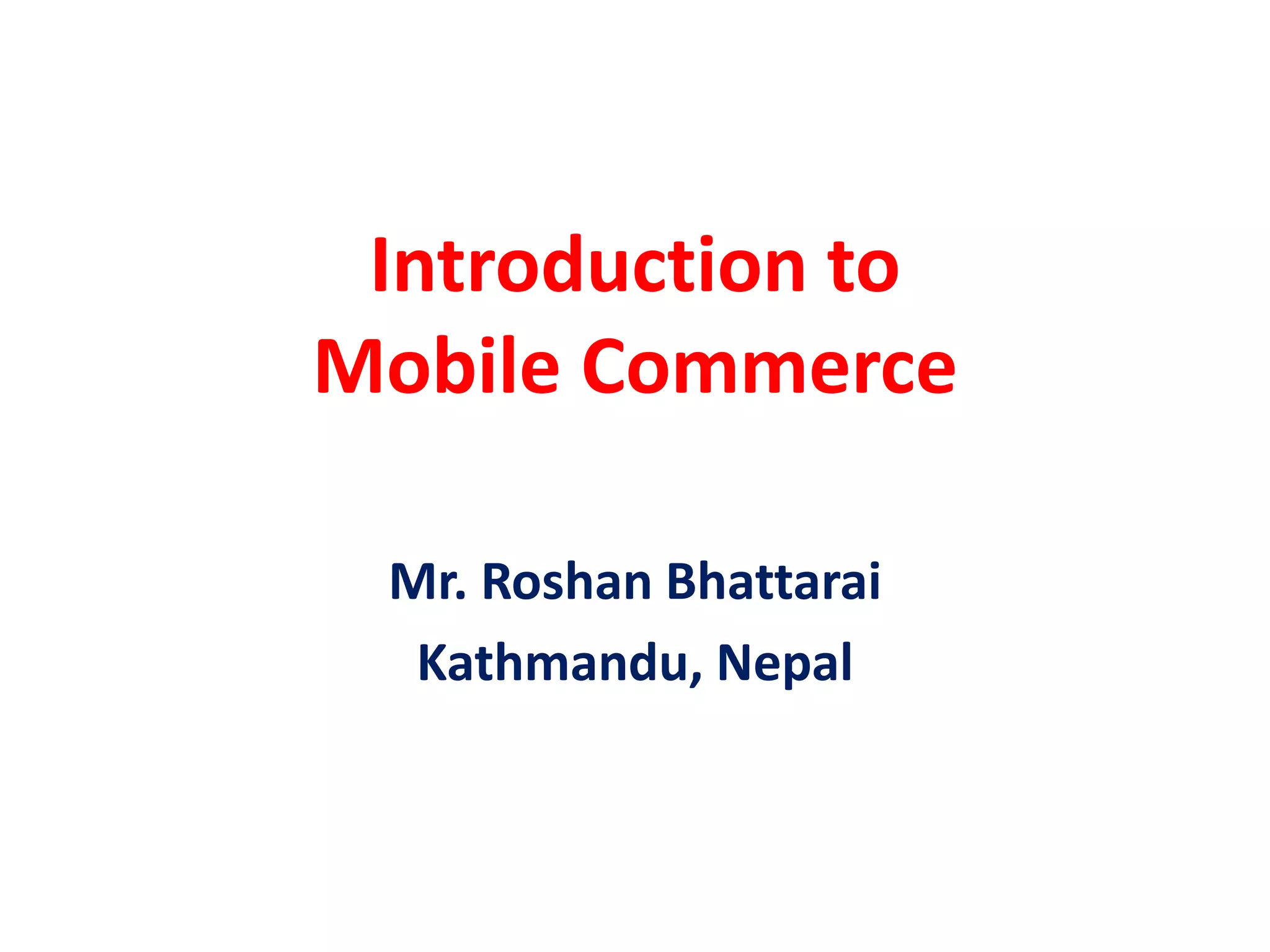 Introduction to Mobile Commerce | PDF
