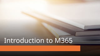 Introduction to Microsoft 365 business plans | PPTX