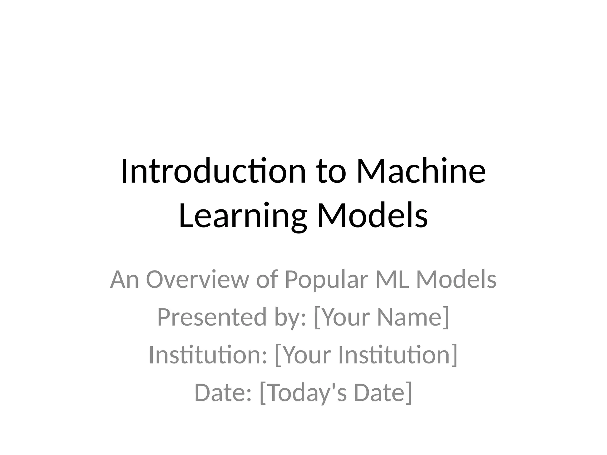 Introduction_to_Machine_Learning_Models_Presentation.pptx