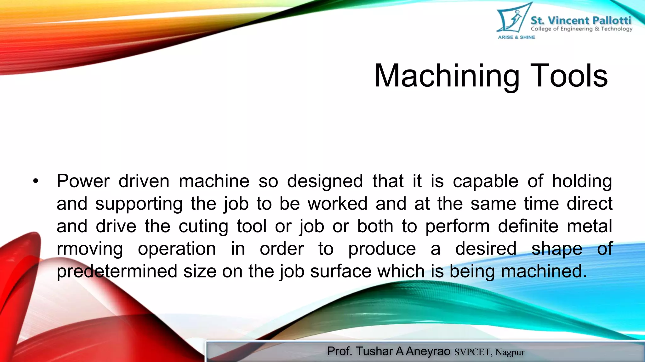Introduction to machining | PPTX