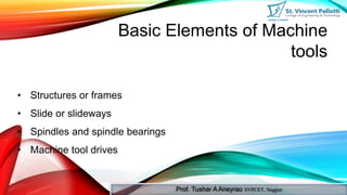 Introduction to machining | PPTX