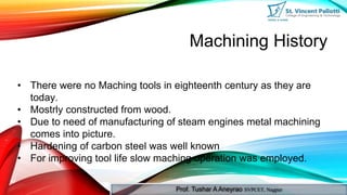Introduction to machining | PPTX