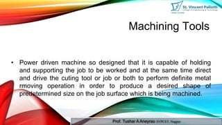Introduction to machining | PPTX